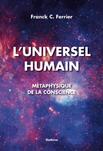 Amazon.com: L'UNIVERSEL HUMAIN: 9782832105962: FRANCK, FERRIER: Books
