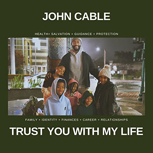 Amazon.com: Trust you with my life : John Cable: Digital Music