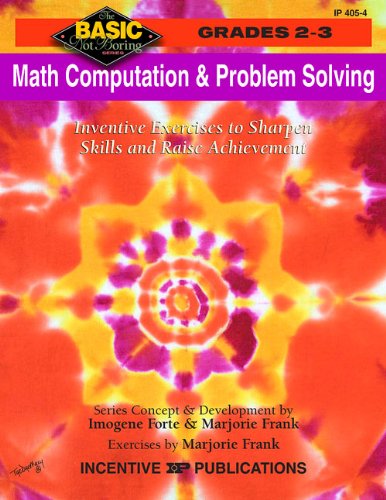 Math Computation and Problem Solving: Inventive Exercises to Sharpen ...