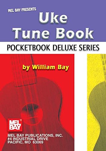 Amazon.com: Uke Tune Book, Pocketbook Deluxe Series: 9780786674411: Bay ...