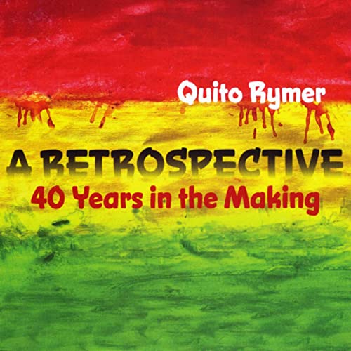 Amazon.com: A Retrospective 40 Years in the Making : Quito Rymer ...