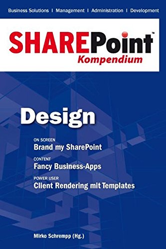 Amazon.com: SharePoint Kompendium - Bd. 2: Design: 9783868021080: Books