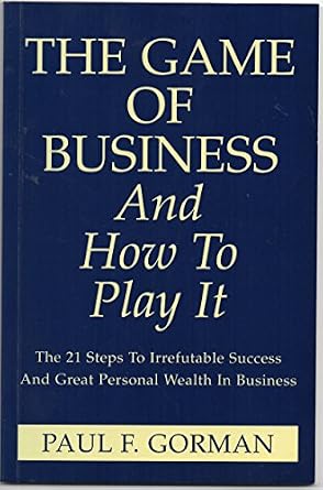 The Game of Business And How To Play It : Amazon.in: Books