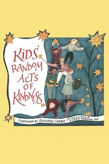 Kids' Random Acts of Kindness: (Affirmations, Book for Kids, Kindness ...