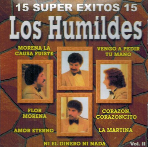 Los Humildes - Los Humildes (15 Super Exitos) Cdr-189 - Amazon.com Music
