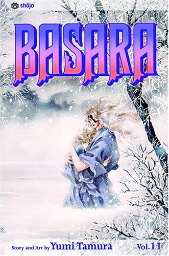 Amazon.com: Basara, Vol. 11 eBook : Tamura, Yumi, Tamura, Yumi: Kindle ...