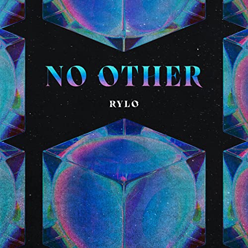 Écouter No Other par Rylo sur Amazon Music Unlimited