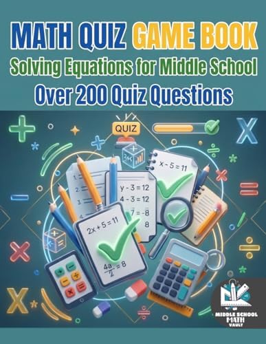 Amazon | Math Quiz Game Book: Solving Equations for Middle School: Over ...