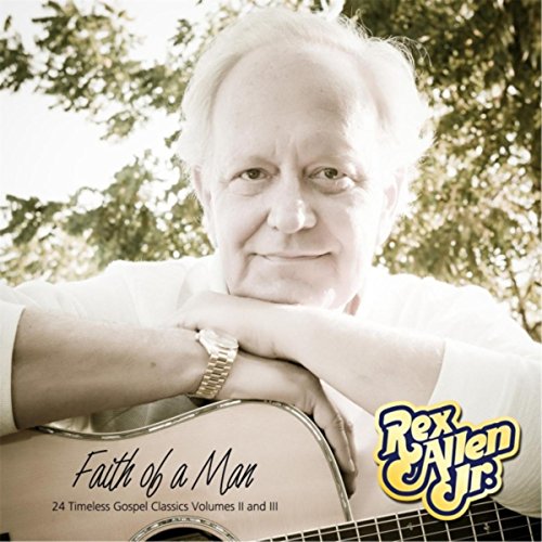 Faith of a Man, Vol. 2 & 3 by Rex Allen Jr. on Amazon Music - Amazon.co.uk