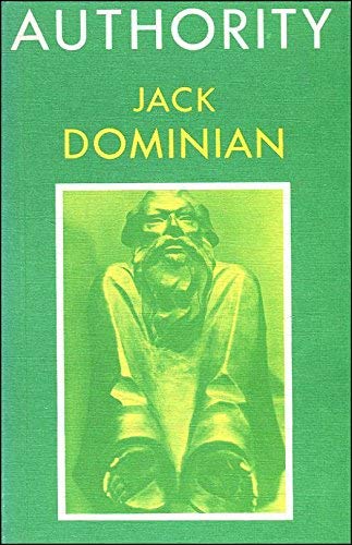 Authority: A Christian Interpretation : Dominian, Jack: Amazon.in: Books