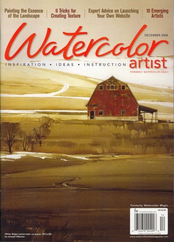 Watercolor Magic, December 2008 Issue: Editors of WATERCOLOR MAGIC ...