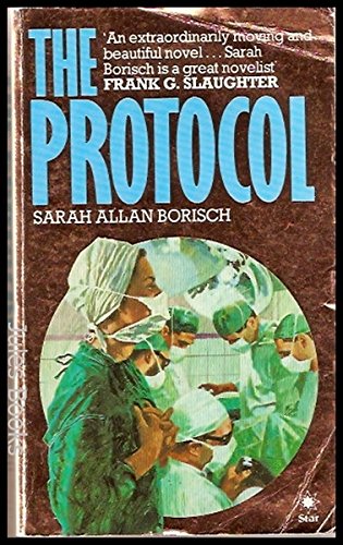 The Protocol: Sarah Allan Borisch: 9780352314789: Amazon.com: Books
