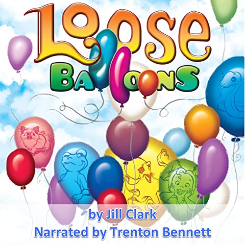 Amazon.com: Loose Balloons (Audible Audio Edition): Jill Clark, Trenton ...