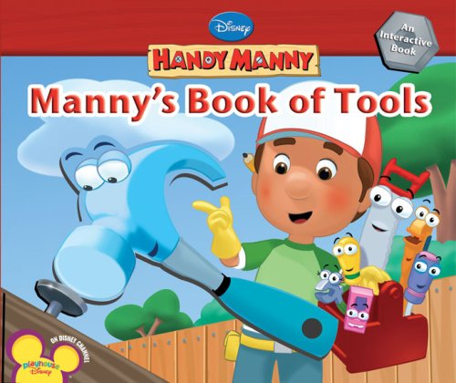 Handy Manny: Manny's Book of Tools: Marcy Kelman, Disney Storybook ...