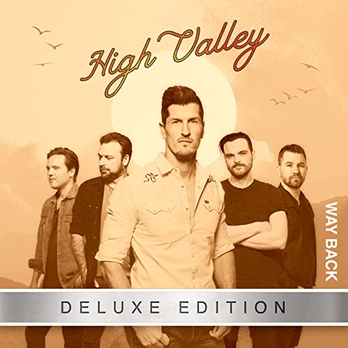 Play Way Back (Deluxe Edition) by High Valley on Amazon Music