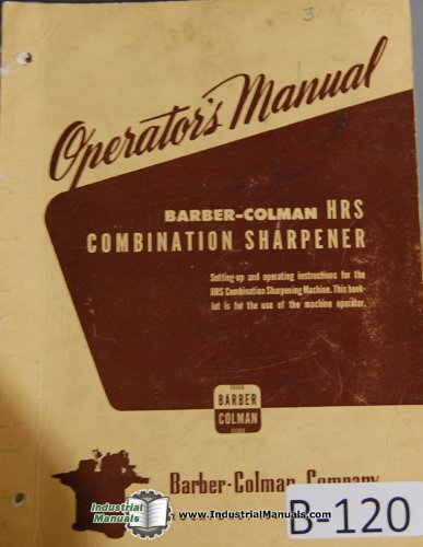 Barber Colman HRS Sharpener Operators Manual: Barber Colman: Amazon.com ...