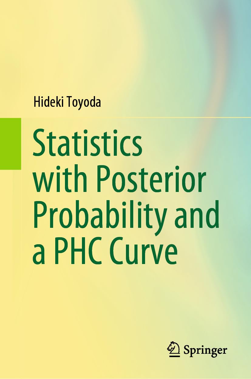 Buy Statistics with Posterior Probability and a PHC Curve Book Online at Low Prices in India ...