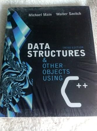 Amazon.com: Data Structures & Other Objects Using C++: 9780321197160 ...