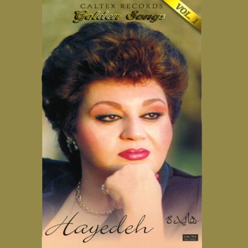 Play 40 Hayedeh Golden Songs, Vol 1 - Persian Music by Hayedeh on ...