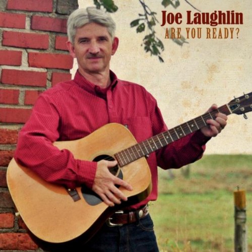 Spiele Are You Ready? von Joe Laughlin auf Amazon Music ab