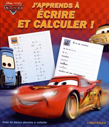 Disney J'apprends à écrire et calculer ! Cars: Avec de beaux dessins à ...
