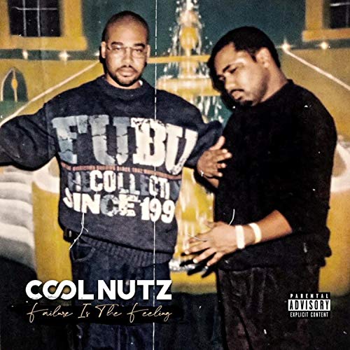 Amazon Music UnlimitedでCool NutzのFailure Is The Feelingを