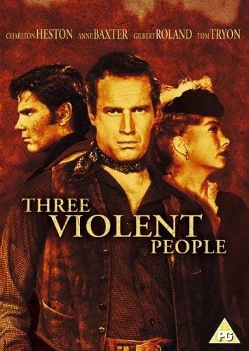 Three Violent People: Amazon.co.uk: Charlton Heston, Anne Baxter ...