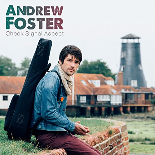 Amazon Music UnlimitedでAndrew FosterのCheck Signal Aspect EPを