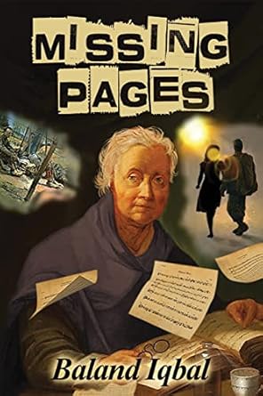 Missing Pages: Iqbal, Baland: 9781999388720: Amazon.com: Books