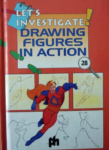 Let's Investigate! Drawing Figures in Action (Let's Investigate ...