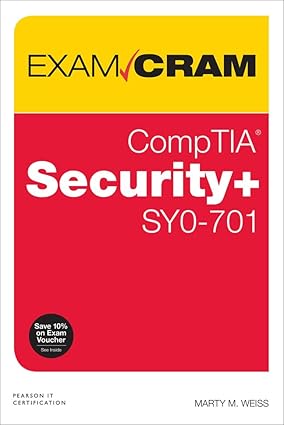 Amazon.com: CompTIA Security+ SY0-701 Exam Cram: 9780138225575: Weiss ...