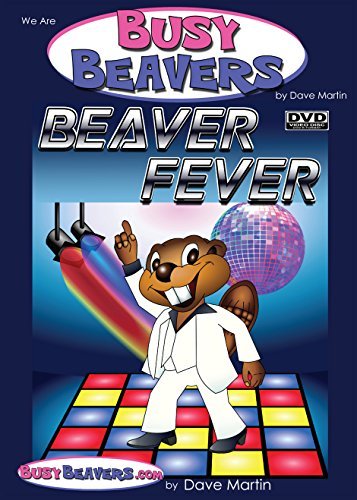 Busy Beavers - Beaver Fever by Dave Martin - Amazon.com Music