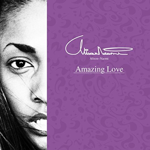 Amazon.co.jp: Amazing Love : Alison-Naomi: Digital Music