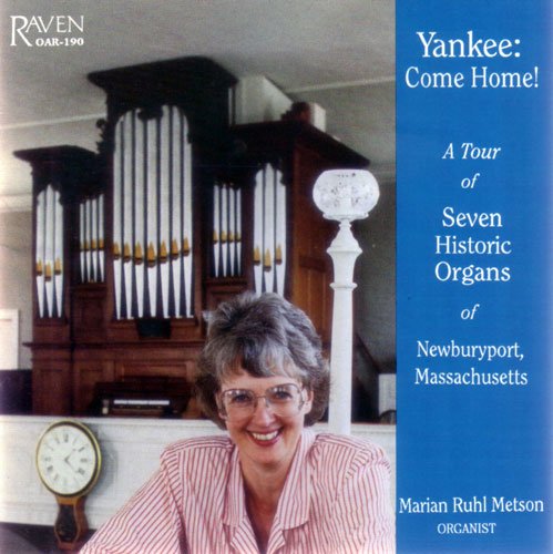Amazon.com: Yankee Come Home: Tour Seven Historic Pipe Organs ...
