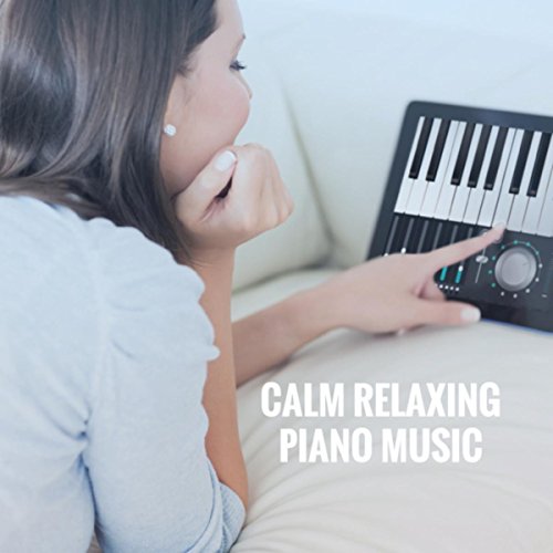 Calm Relaxing Piano Music de Musica Relajante, Relaxation & Reading and ...