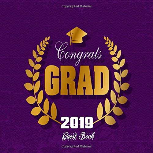 Congrats Grad 2019 Guest Book: Congratulatory Message Book With ...