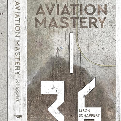 Amazon.com: Aviation Mastery (Audible Audio Edition): Jason Schappert ...