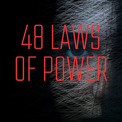 Mastering the Art of Power: A Guide to "The 48 Laws of Power" : Rohan ...