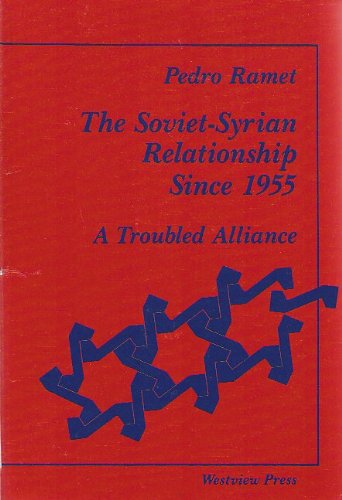 Amazon.com: The Soviet-syrian Relationship Since 1955: A Troubled ...