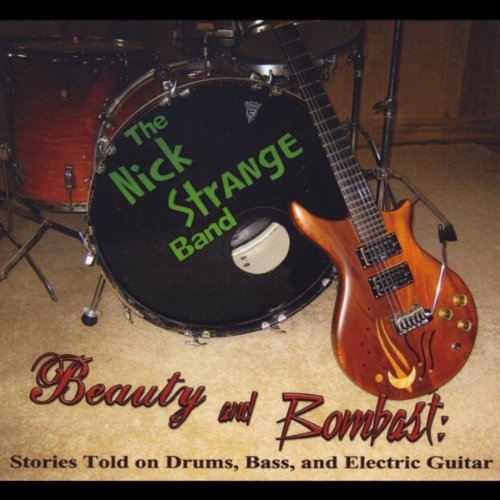 Amazon.co.jp: Beauty and Bombast : The Nick Strange Band: デジタルミュージック