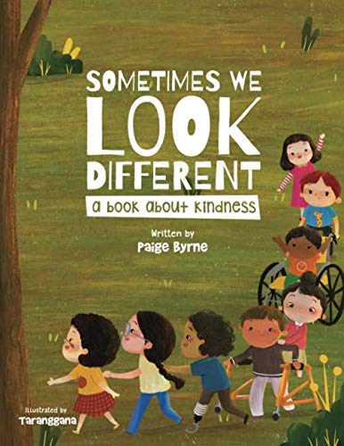 Sometimes We Look Different: Byrne, Paige: 9781676507383: Amazon.com: Books