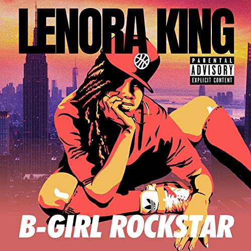 Amazon MusicでLenora KingのBgirl RockStarを再生する