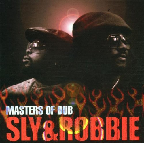 Sly & Robbie - Masters of Dub - Amazon.com Music