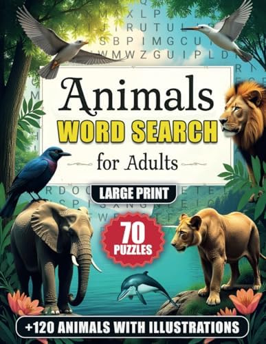 Animals Word Search: Large Print with 1300+ Words and illustrations to ...