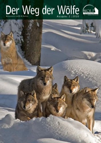 Amazon.com: Wolf Magazin: Der Weg der Wölfe: 9783866710795: Books