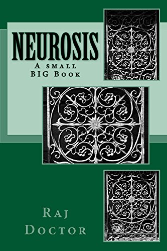 Neurosis: A small BIG book eBook : Doctor, Raj: Amazon.in: Kindle Store