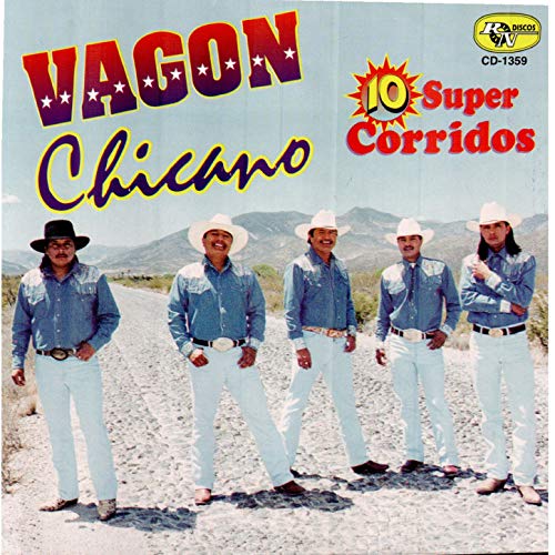 Amazon.com: 10 Super Corridos : Vagon Chicano: Digital Music