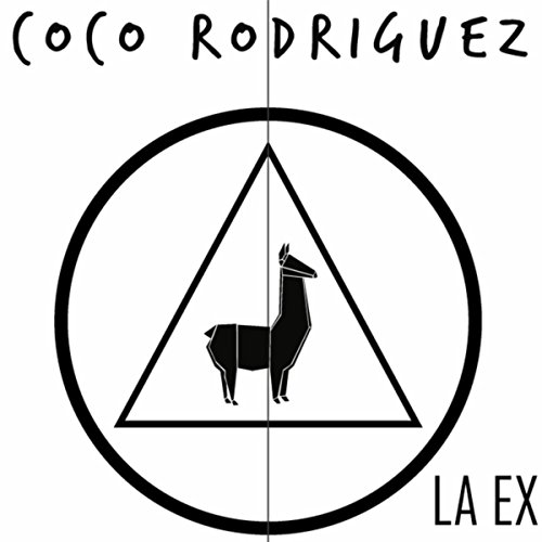 La Ex by Coco Rodriguez on Amazon Music - Amazon.com