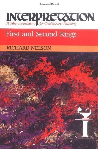First and Second Kings (Interpretation Bible Commentaries ...
