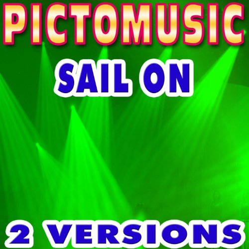 Amazon.co.jp: Sail On (Karaoke) : Pictomusic Karaoké: デジタルミュージック